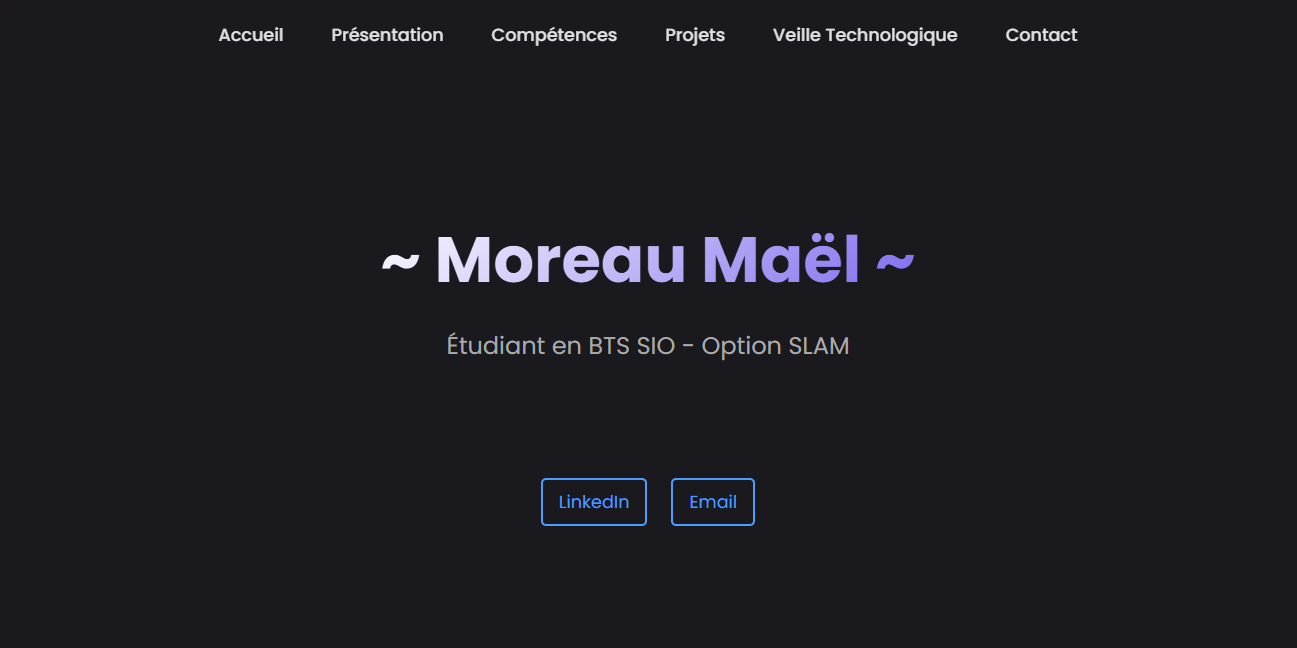 Moreau Maël - Portfolio BTS SIO SLAM | Développeur